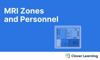 MRI Safety Overview: Zones and Personnel | Video Lesson | Clover Learning